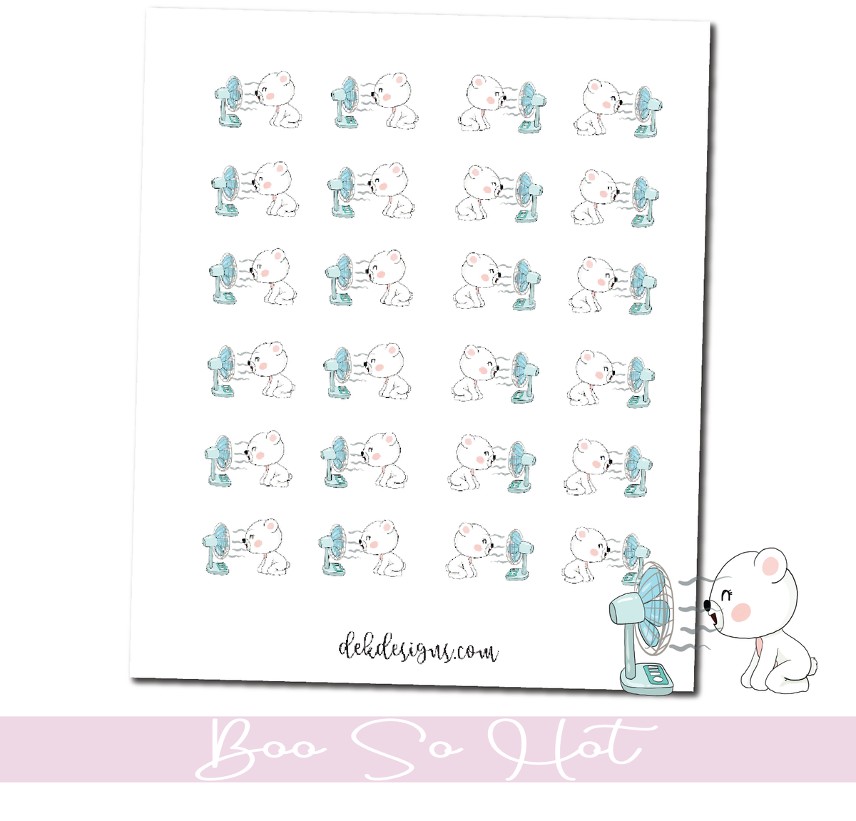 Boo Bear - So Hot | DEK Designs